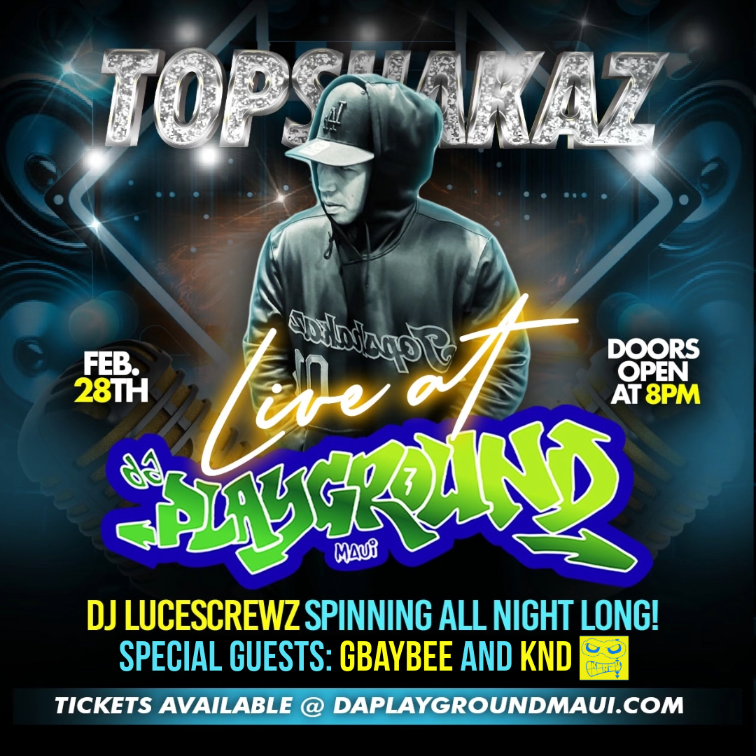 da Playground Maui | Maui Nightlife, Nightclub & Live Entertainment